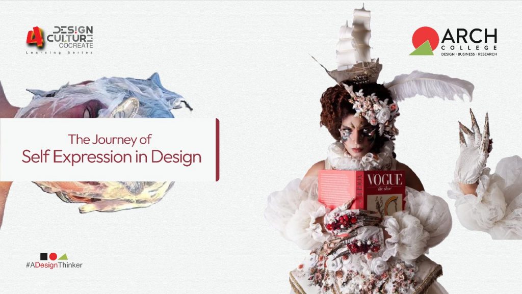 The Journey of Self-Expression in Design - Arch College of Design ...