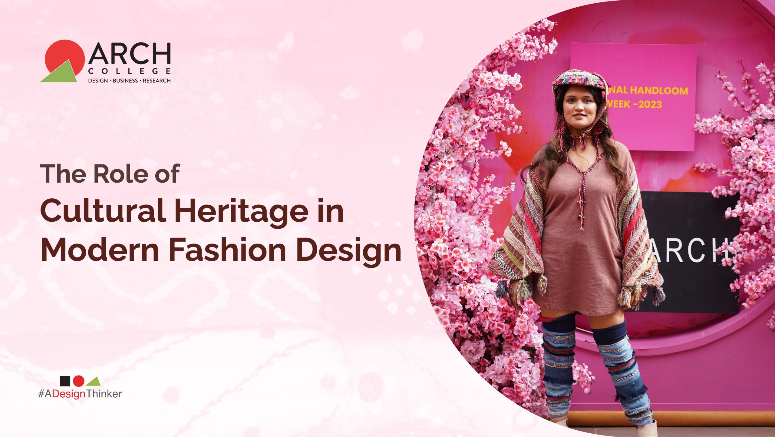 The Role of Cultural Heritage in Modern Fashion Design - Arch College ...
