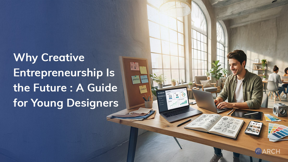 Entrepreneurship Is the Future: Guide for Young Designers