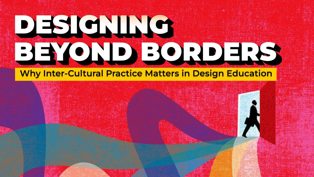 Designing Beyond Borders: Why Inter-Cultural Practice Matters in Design ...